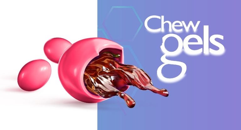 Chewgels™ - Pharmaceutical Technology
